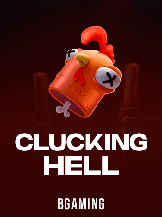 Play Clucking Hell Slot by BGaming - Rainbet