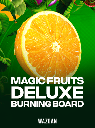 Jogue o Slot Magic Fruits Deluxe Burning Board por VoltEnt (Wazdan ...