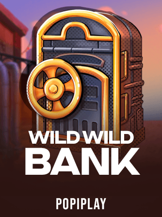 Play Wild Wild Bank Slot by Popiplay - Rainbet