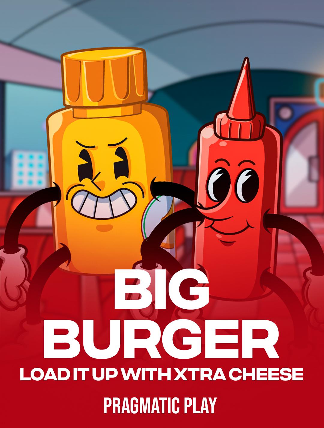 Play Big Burger Load it up with Xtra cheese Slot by Pragmatic Play ...